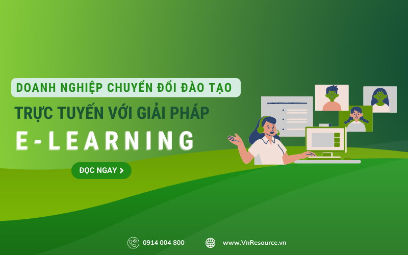 Doanh nghiệp chuyển đổi đào tạo trực tuyến với giải pháp E-Learning